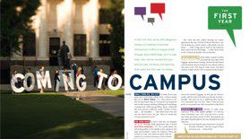 The First Year, Part Two: Coming to Campus - Y Magazine